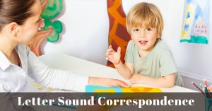 What To Know About Letter-Sound Correspondence - Ox and Owl Literacy
